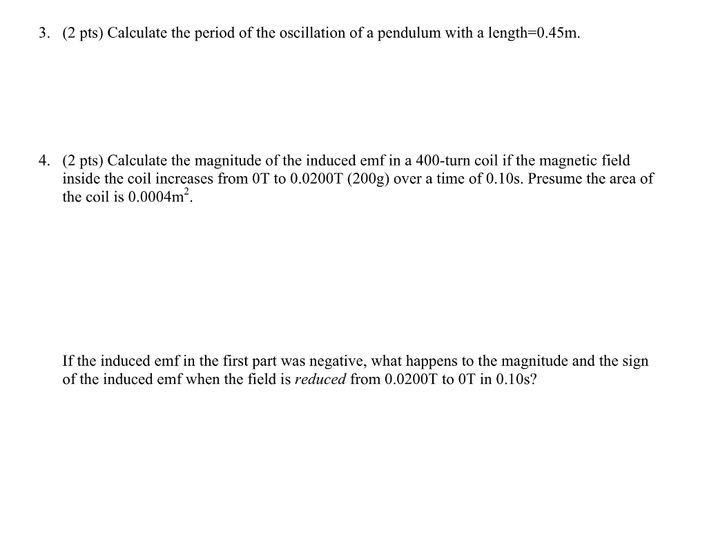 Solved Calculate the period of the oscillation of a pendulum | Chegg.com