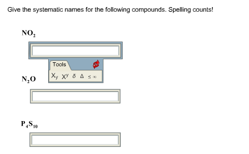 Solved Give the systematic names for the following | Chegg.com