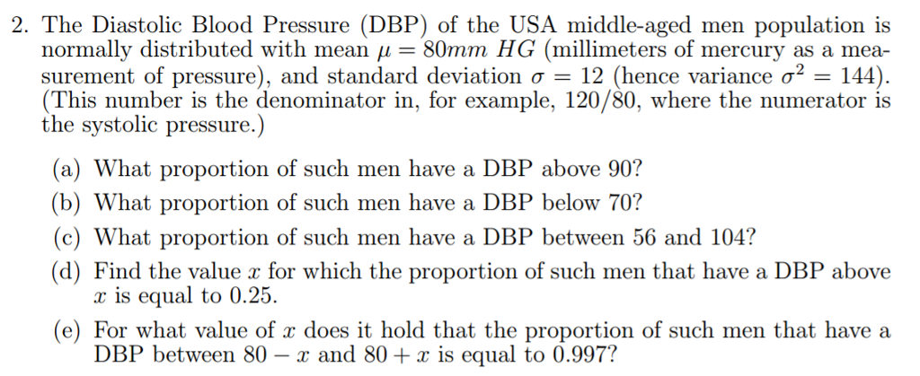 Solved 2. The Diastolic Blood Pressure (DBP) of the USA | Chegg.com