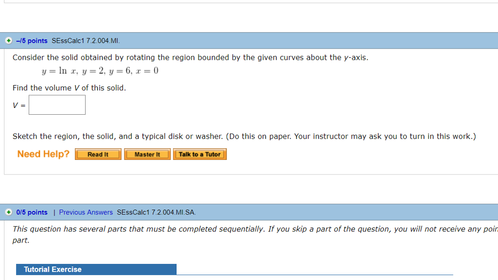 Solved +-15 points SEssCalc1 7.2.004.MI Consider the solid | Chegg.com