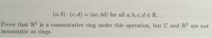 Solved 10a. Define the map T : C → R2 by T(a+bi) = (a, b) | Chegg.com