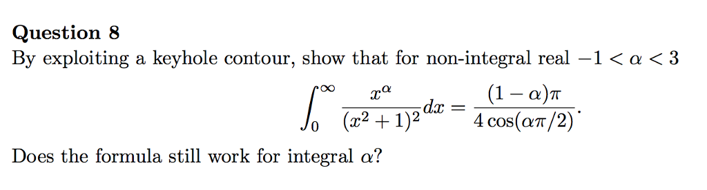 Solved By exploiting a keyhole contour, show that for | Chegg.com