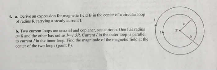Solved Derive an expression for magnetic field B in the | Chegg.com