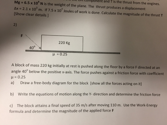 Solved A block of mass 220 kg initially at rest is pushed | Chegg.com
