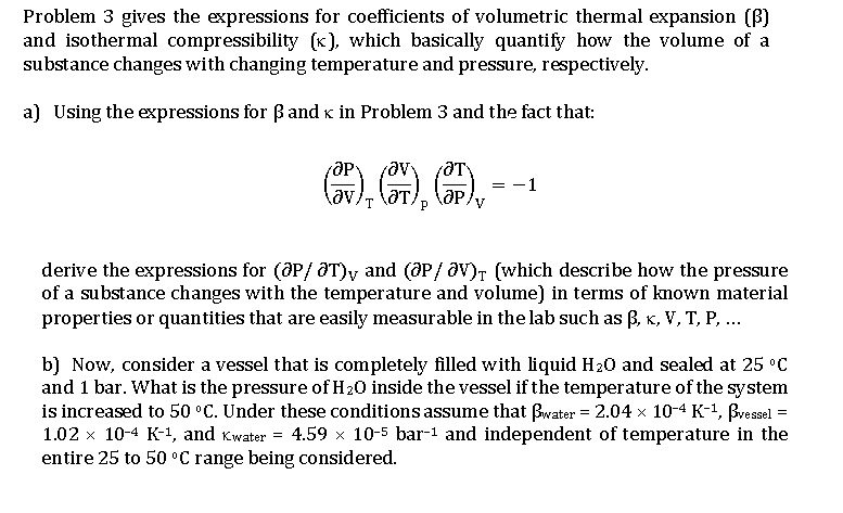 Solved The coefficients of volumetric thermal expansion (p) | Chegg.com