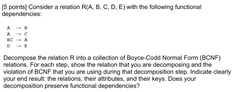 Consider a relation R(A, B, C, D, E) with the | Chegg.com