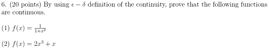 Solved By using epsilon - delta definition of the | Chegg.com