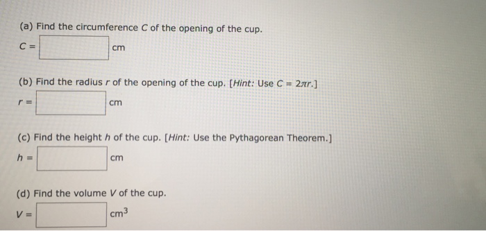 Solved A conical cup is made from a circular piece of paper | Chegg.com
