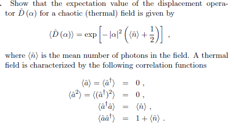 Show that the expectation value of the displacement | Chegg.com