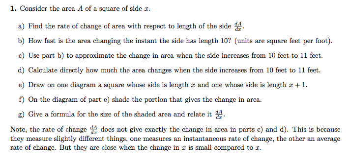Solved Consider the area A of a square of side x. Find the | Chegg.com