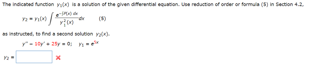 Solved The indicated function y1(x) is a solution of the | Chegg.com Solved The indicated function y1(x) is a solution of the | Chegg.com