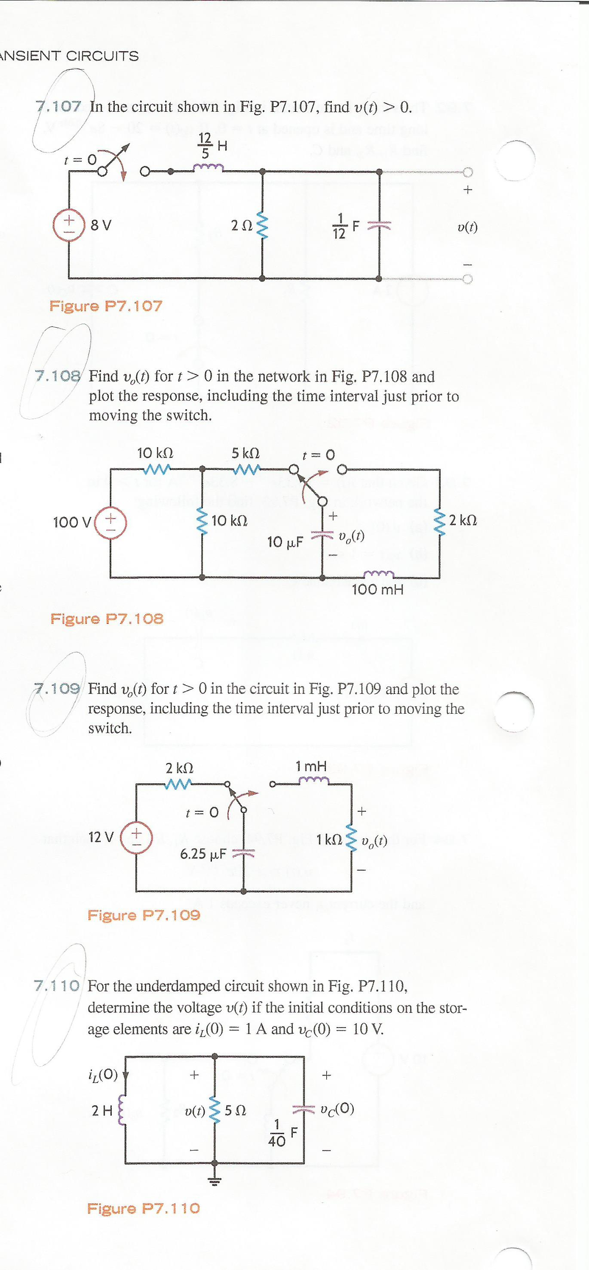 Solved In the circuit shown in Fig. P7.107, find v(t) > 0. | Chegg.com