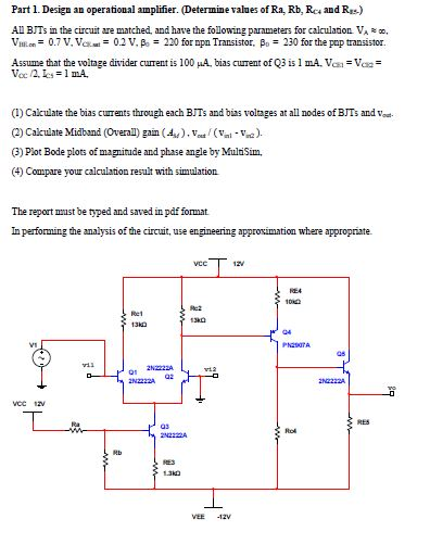 Part 1. Design an operational amplifier. (Determine | Chegg.com