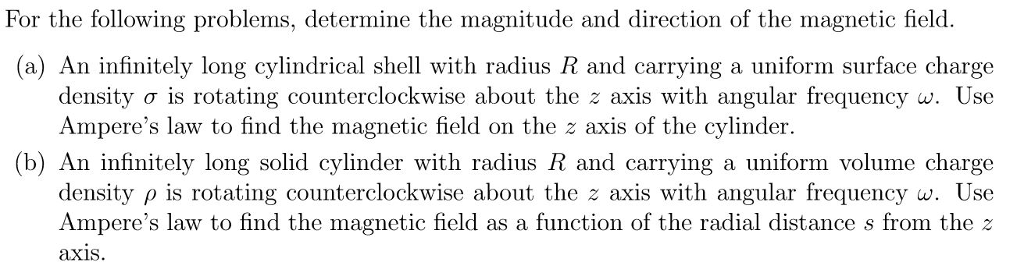 Solved For the following problems, determine the magnitude | Chegg.com