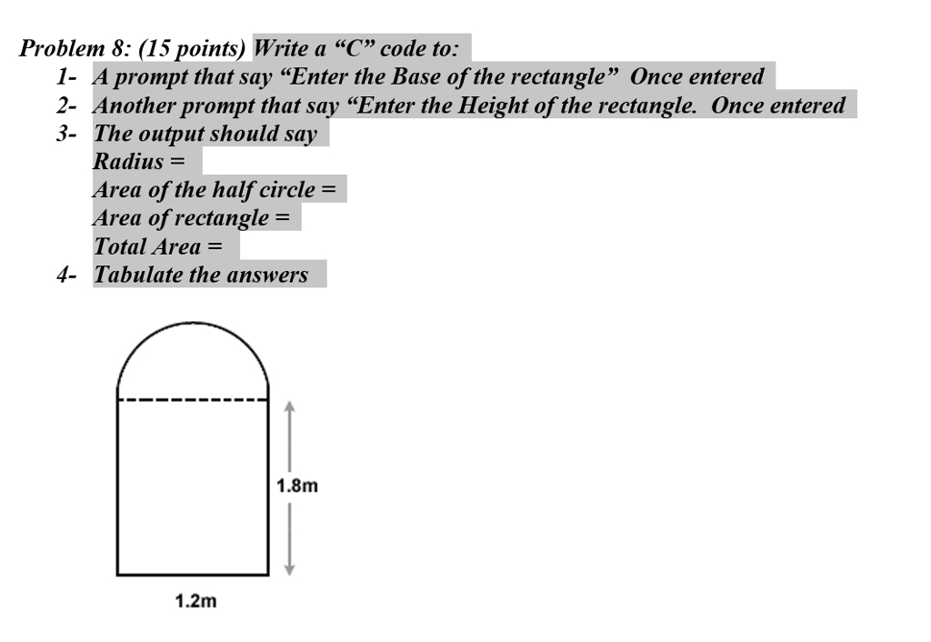 Solved Problem 8: (15 points) Write a "C" code to: 1- A | Chegg.com