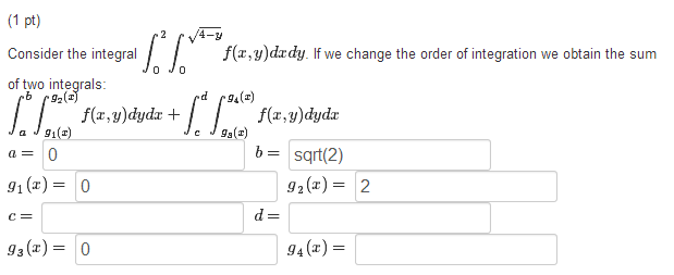 Solved Consider the integral .If we change the order of | Chegg.com