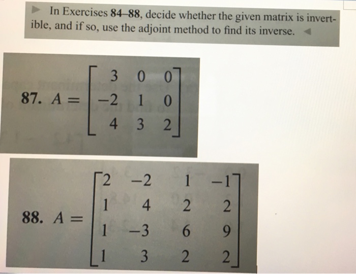 Solved In Exercises 84-88, decide whether the given matrix | Chegg.com