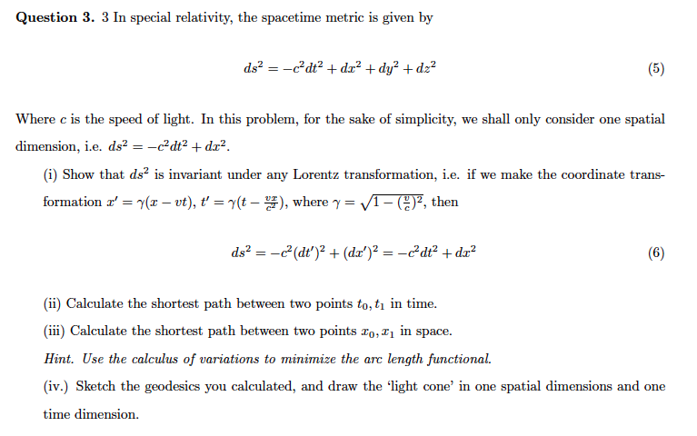 Solved Question 3. 3 In special relativity, the spacetime | Chegg.com