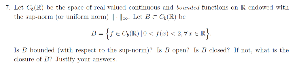 Solved Let C_b(R) be the space of real-valued continuous and | Chegg.com