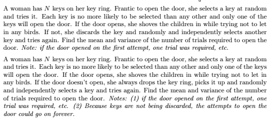 Solved A woman has N keys on her key ring. Frantic to open | Chegg.com