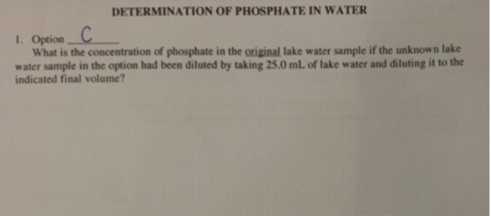 Solved Determination Of Phosphate In Water I Option What Is