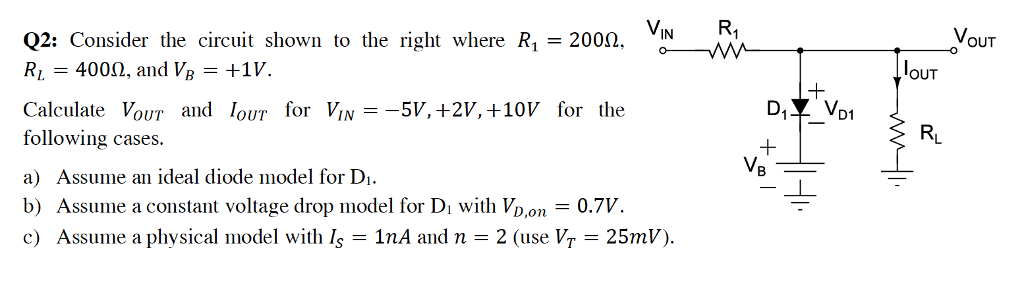 Solved VIN R Q2: Consider the circuit shown to the right | Chegg.com