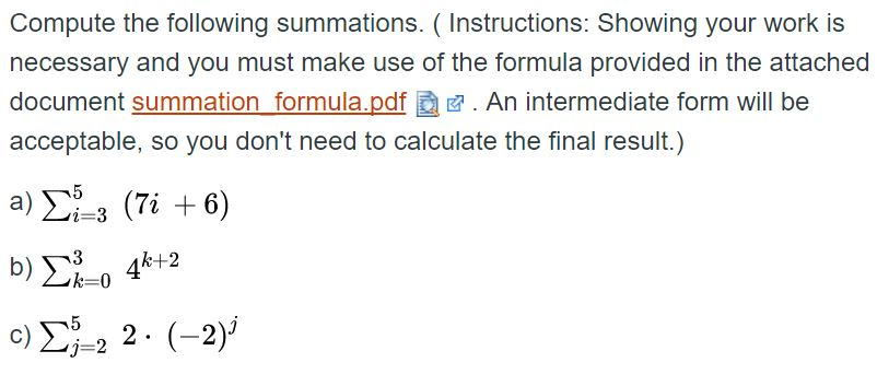 Solved Compute the following summations. (Instructions: | Chegg.com