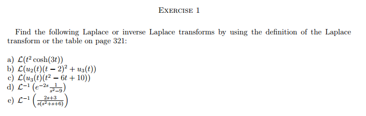 Solved Find the following Laplace or inverse Laplace | Chegg.com