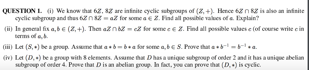 Solved We know that 6Z, 8Z are infinite cyclic subgroups of | Chegg.com
