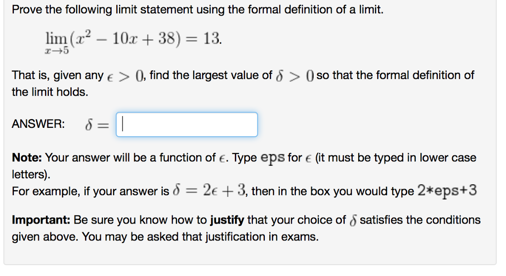 Solved Prove the following limit statement using the formal | Chegg.com Solved Prove the following limit statement using the formal | Chegg.com