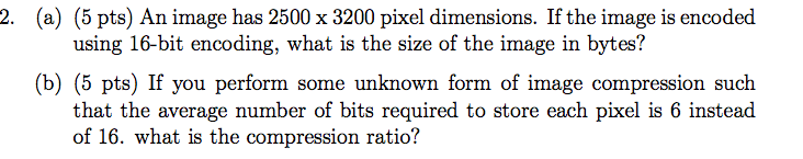 Solved An image has 2500 x 3200 pixel dimensions. If the | Chegg.com