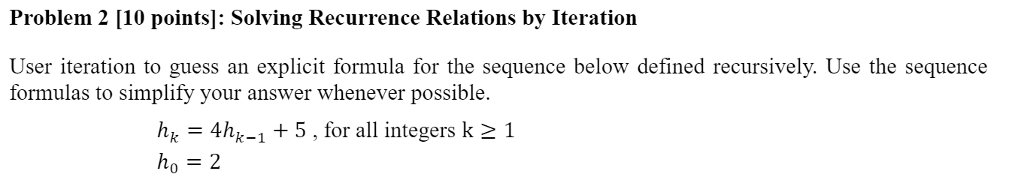 Solved Solving Recurrence Relations By Iteration User