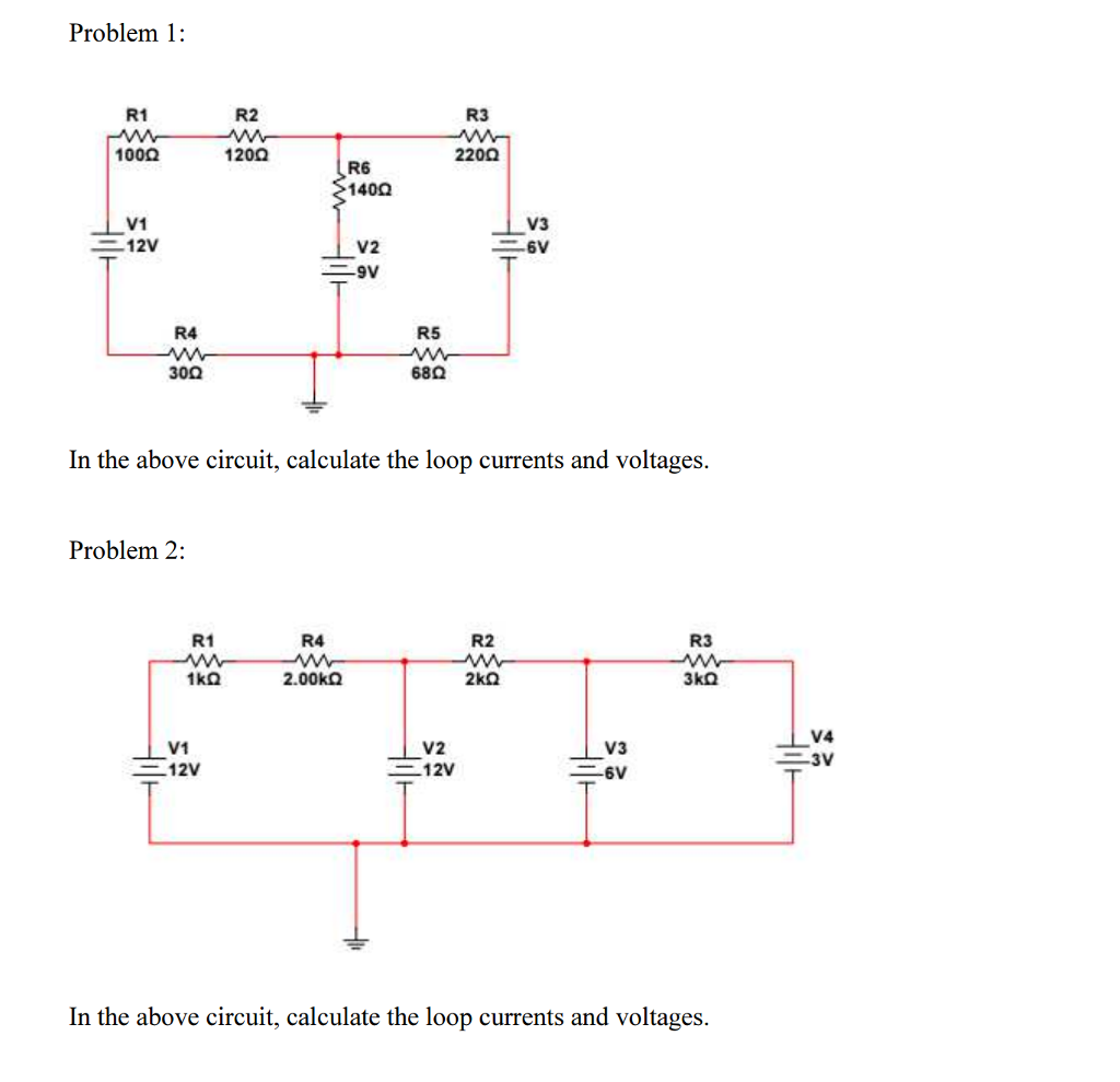 Solved In The Above Circuit Calculate The Loop Currents 