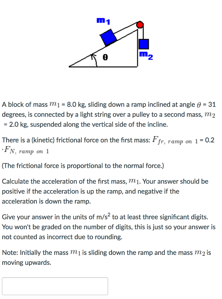 Solved A block of mass m1 = 8.0 kg, sliding down a ramp | Chegg.com