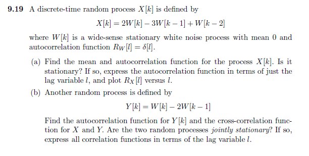Solved 9.19 A discrete-time random process Xk is defined by | Chegg.com