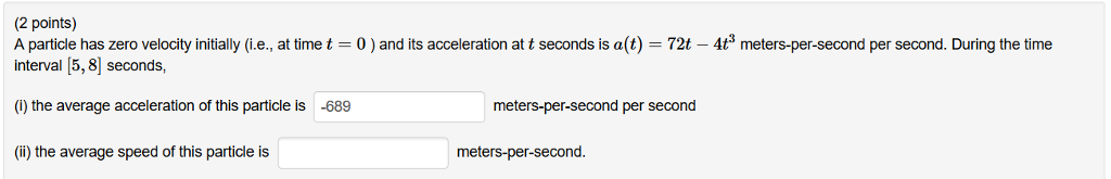 Solved A particle has zero velocity initially (i.e., at time | Chegg.com