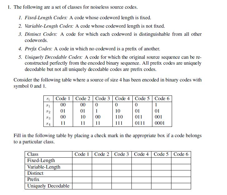 Solved The following are a set of classes for noiseless | Chegg.com