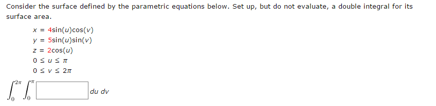 Solved Consider The Surface Defined By The Parametric