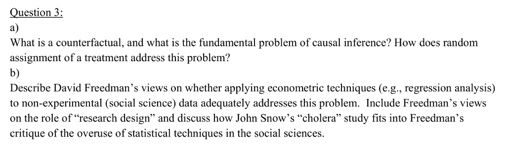 Question 3 a) What is a counterfactual, and what is | Chegg.com
