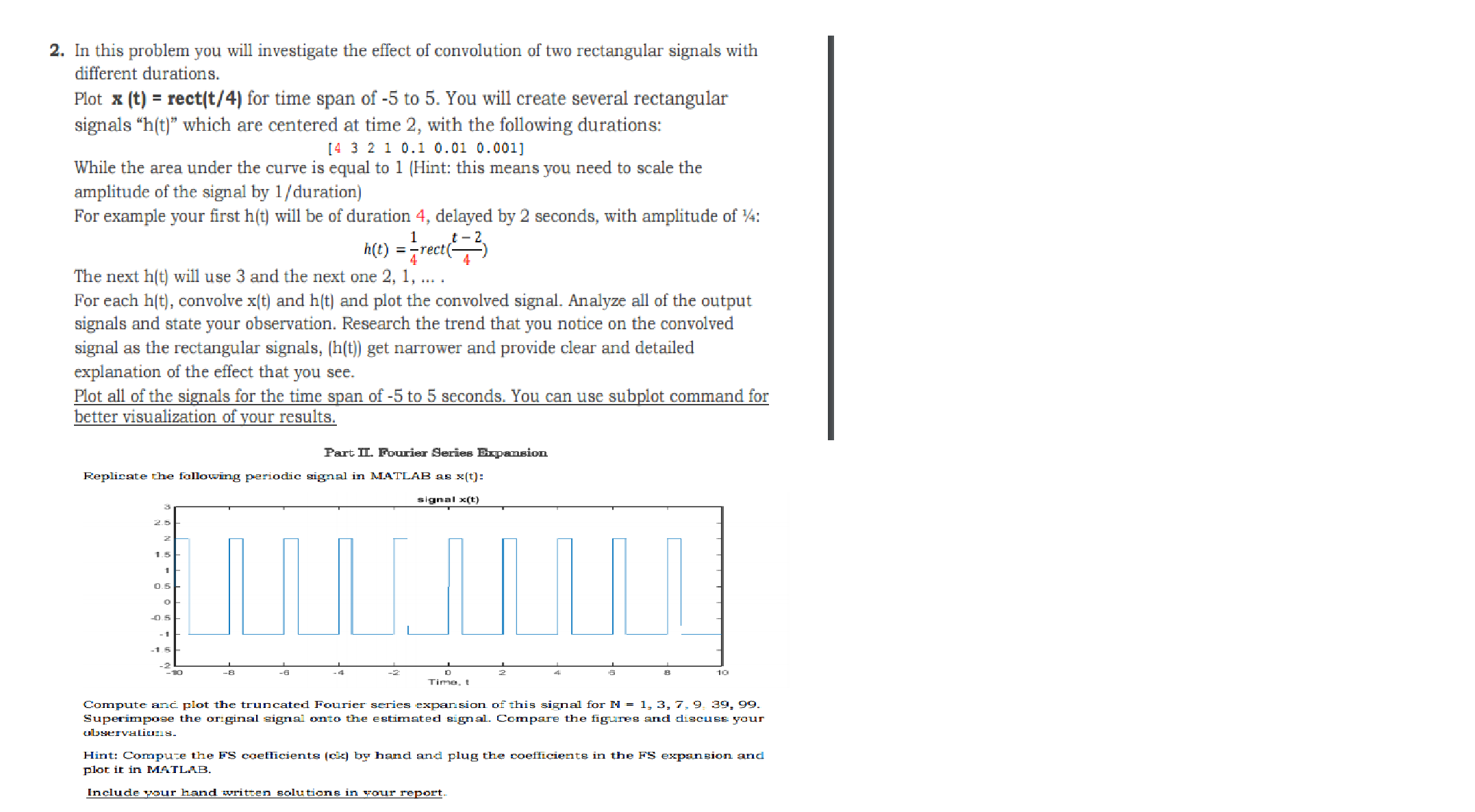 Solved In this problem you will investigate the effect of | Chegg.com