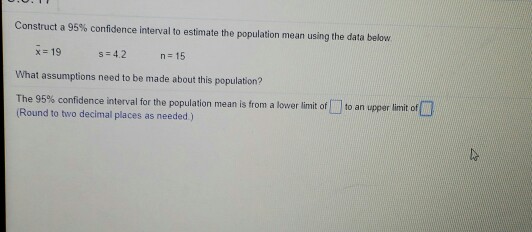 Solved Construct a 95% confidence interval to estimate the | Chegg.com