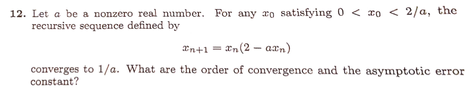 Solved 12. Let a be a nonzero real number. For any xo | Chegg.com