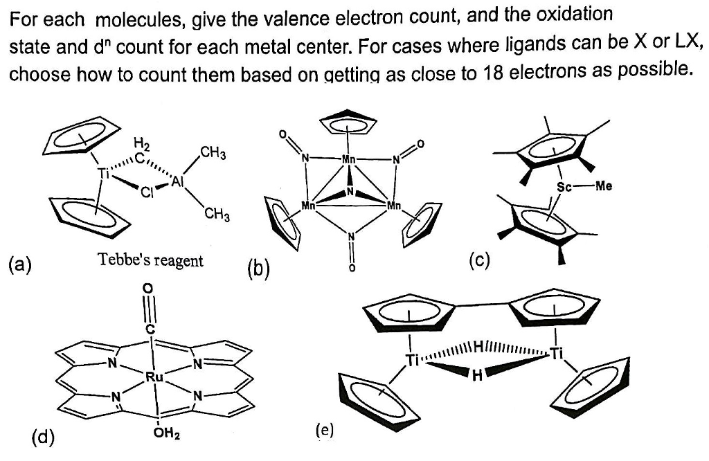 Solved For each molecules, give the valence electron count, | Chegg.com