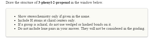 Solved Draw the structure of 3-pheny12-propenal in the | Chegg.com