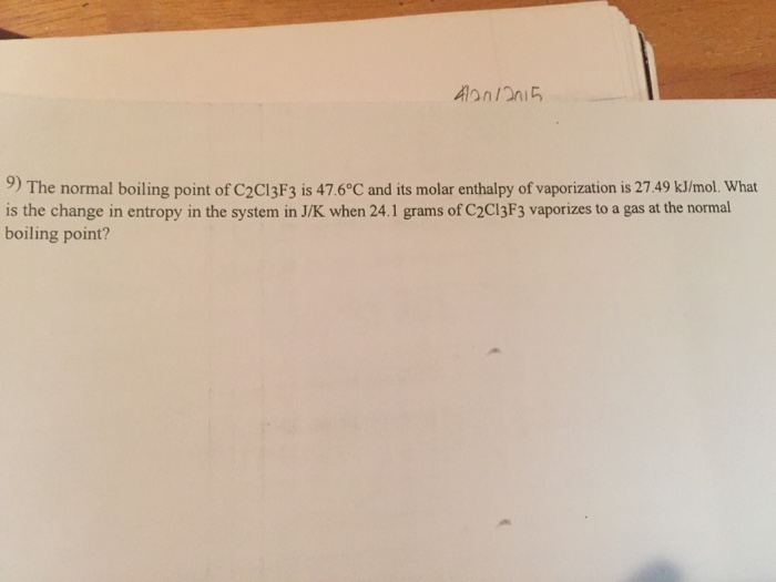 Solved The normal boiling point of C2Cl3F3 is 4706 degree C | Chegg.com