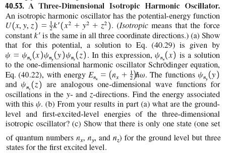 Solved An isotropic harmonic oscillator has the | Chegg.com