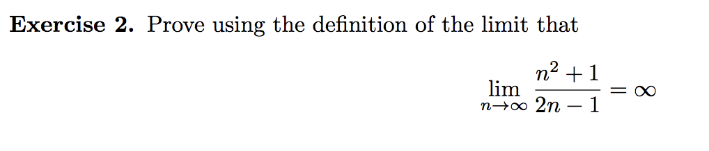 Solved Exercise 2. Prove using the definition of the limit | Chegg.com