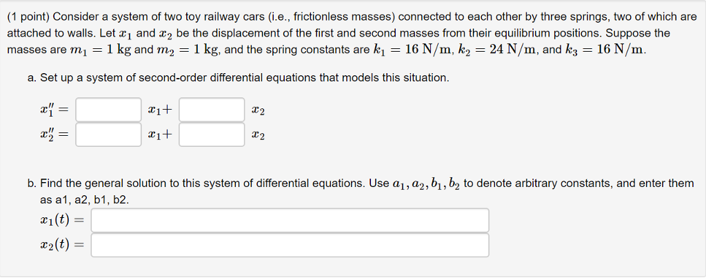 Solved (1 point) Consider a system of two toy railway cars | Chegg.com