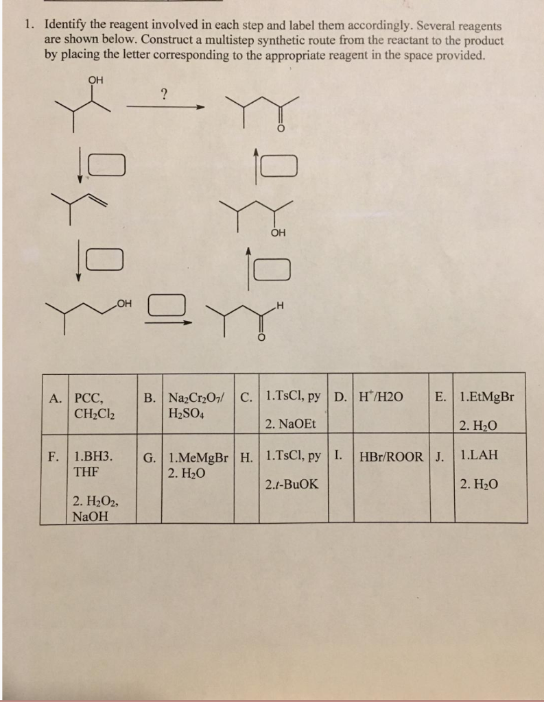 Solved a.) Identify the reagent involved in each step and | Chegg.com