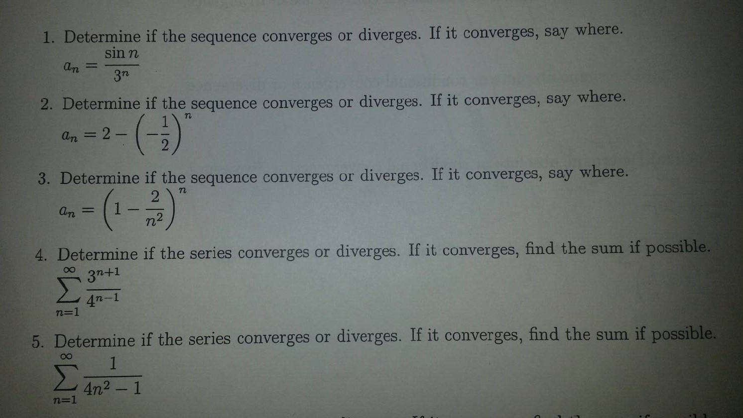 Solved Determine if the sequence converges or diverges. If | Chegg.com
